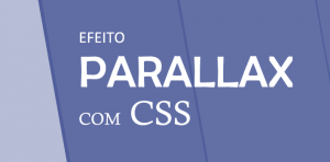 Tutorial de como fazer o efeito parallax com CSS de forma simples